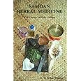 Samoan Herbal Medicine: O La'au ma Vai Fofo o Samoa: Whistler, dr. W ...