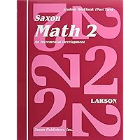 Saxon Math, Grade 2, Part 1: Student Workbook: Nancy Larson ...