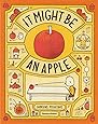 It Might Be An Apple: Shinsuke Yoshitake: 9780500650486: Amazon.com: Books