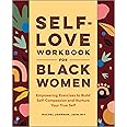 Self-Love Workbook for Black Women:... by Johnson, Rachel