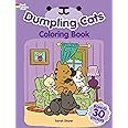 Dumpling Cats Coloring Book with Stickers (Dover Animal Coloring Books ...