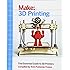 Practical 3D Printers: The Science and Art of 3D Printing (Technology ...