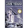 Central Station: Tidhar, Lavie: 9781616962142: Amazon.com: Books