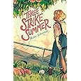 Three Strike Summer: Schrempp, Skyler: 9781534499140: Amazon.com: Books