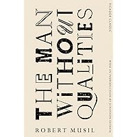 The Man Without Qualities Vol. 1: A Sort of Introduction and Pseudo ...