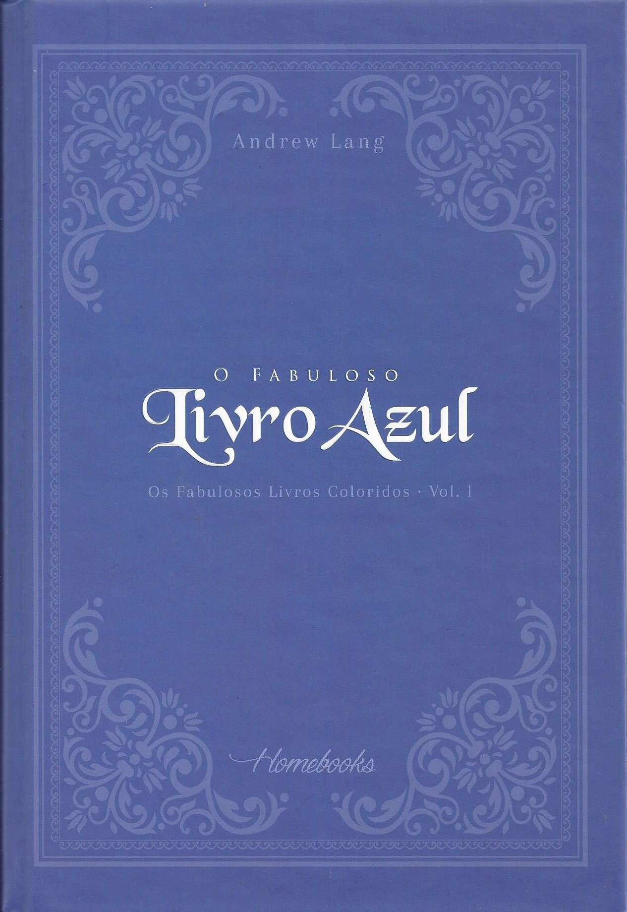 O Fabuloso Livro Azul. Os Fabulosos Livros Coloridos - Volume 1 PDF ...