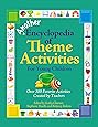 Another Encyclopedia of Theme Activities for Young Children: Over 300 ...