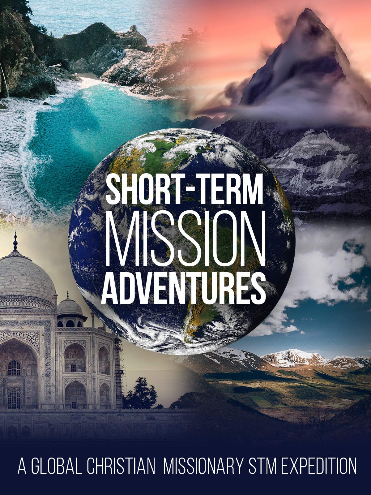 Watch Short-Term Mission Adventures, A Global Christian Missionary STM ...