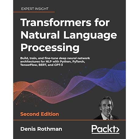 Mua Transformers for Natural Language Processing: Build, train, and fine-tune deep neural ...