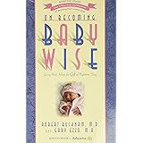 On Becoming Baby Wise: Giving Your Infant the Gift of Nighttime Sleep ...