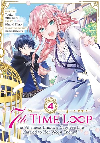 7th Time Loop: The Villainess Enjoys a Carefree Life Married to Her ...