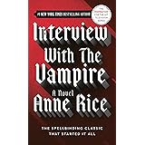 The Complete Vampire Chronicles Boxed Set (Interview with the Vampire ...