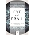 Eye and Brain: The Psychology of Seeing - Fifth Edition (Princeton ...