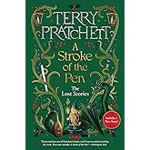 Amazon.com: A Stroke of the Pen: The Lost Stories: 9780063376199: Pratchett, Terry: Books