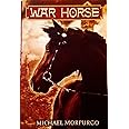 War Horse: Morpurgo, Michael: 9780439796637: Amazon.com: Books