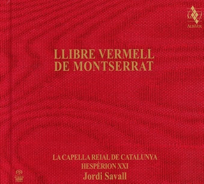 Llibre Vermell de Montserrat / Red Book of Montserrat (1SACD + 1DVD ...