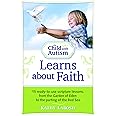 The Child with Autism Learns about Faith: 15 Ready-to-Use Scripture ...
