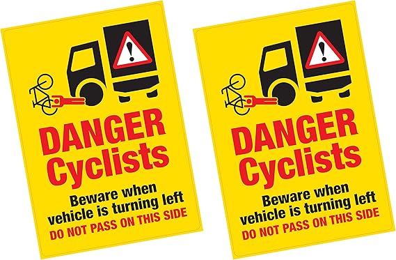 2 x Danger Cyclists Beware When Vehicle Turning LARGE Vinyl Sticker HGV ...