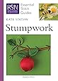 Stumpwork Embroidery: A Practical Guide to Creating Plants, Animals ...