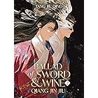 Ballad of Sword and Wine: Qiang Jin Jiu (Novel) Vol. 1 - Kindle edition by Tang Jiu Qing, St ...