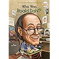Who Was Roald Dahl?: Kelley, True, Who HQ, Marchesi, Stephen ...