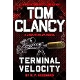 Tom Clancy Terminal Velocity (A Jack Ryan Jr. Novel): Woodward, M.P ...