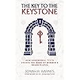 The Key to the Keystone: How Apocryphal Texts Unlock the Book of Mormon ...