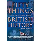 Amazon.com: Fifty Things You Need to Know About World History eBook : Williams, Hugh: Kindle Store