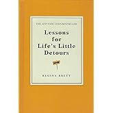 God Never Blinks: 50 Lessons for Life's Little Detours: Brett, Regina ...