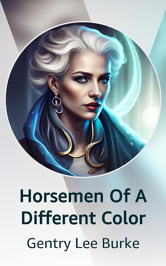 Horsemen Of A Different Color | Kindle Vella