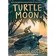 Turtle Moon: Gold, Hannah, Pinfold, Levi: 9780008582050: Amazon.com: Books