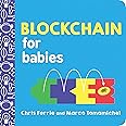 Blockchain for Babies: An Introduction to the Technology Behind Bitcoin ...