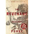 Amazon.com: The Revenant: A Novel of Revenge: 9781250101198: Punke ...