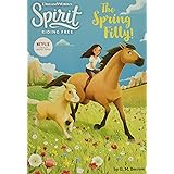 Spirit Riding Free: The Adventure Begins: Selfors, Suzanne ...