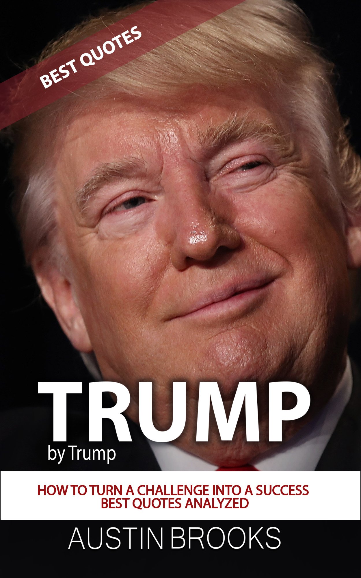 Mua DONALD TRUMP BY DONALD TRUMP: The 10 best Donald Trump quotations ...