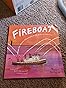 Amazon.com: FIREBOAT: The Heroic Adventures of the John J. Harvey ...