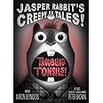 Troubling Tonsils! (Jasper Rabbit's Creepy Tales!): Reynolds, Aaron ...