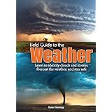 The Weather Book: An Easy-to-Understand Guide to the USA's Weather ...