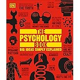 The Psychology Book: Big Ideas Simply Explained: DK: 9781465458568 ...