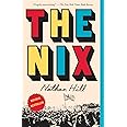 Amazon.com: The Nix: 9781101970348: Hill, Nathan: Books
