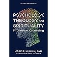 Psychology, Theology, and Spirituality in Christian Counseling (AACC ...