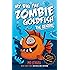 Amazon.com: My Big Fat Zombie Goldfish (9781250029195): Mo O'Hara ...