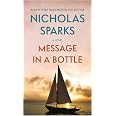 Message in a Bottle: Sparks, Nicholas: 9781455569083: Amazon.com: Books