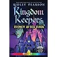 Kingdom Keepers: Disney After Dark: Pearson, Ridley: 9781368046251 ...