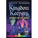 Kingdom Keepers: Disney After Dark: Pearson, Ridley, Elwell, Tristan ...