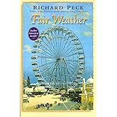 Amazon.com: Fair Weather: 9780803725164: Peck, Richard: Books