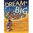 Dream Big: Michael Jordan and the Pursuit of Olympic Gold (Paula ...