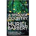 A Strange Country: Barbery, Muriel, Anderson, Alison: 9781609455859 ...