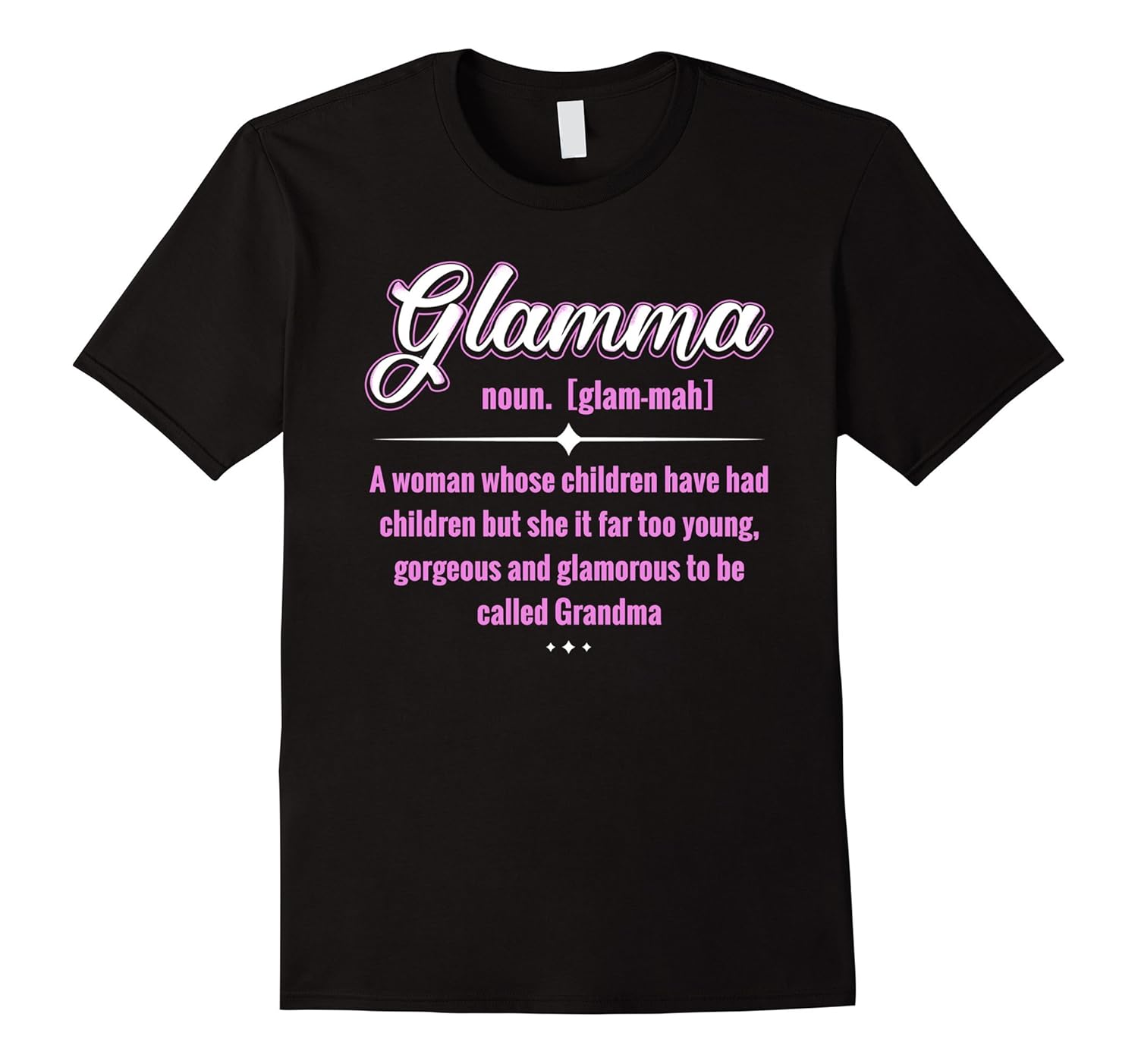 Glamma Definition Mothers Day T-Shirt-CL – Colamaga