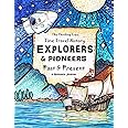 Explorers & Pioneers - Past and Present - Time Travel History: The ...